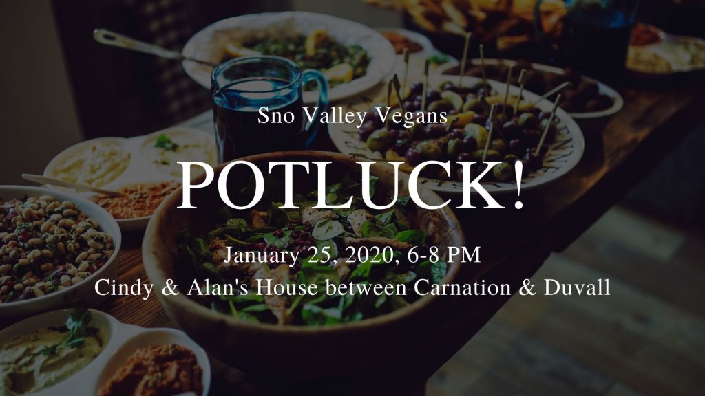 Sno-Valley Vegans January Potluck - Trimazing